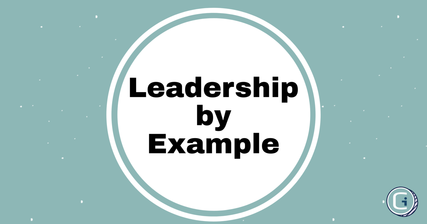 Leadership by Example - Crossroads Global Initiative